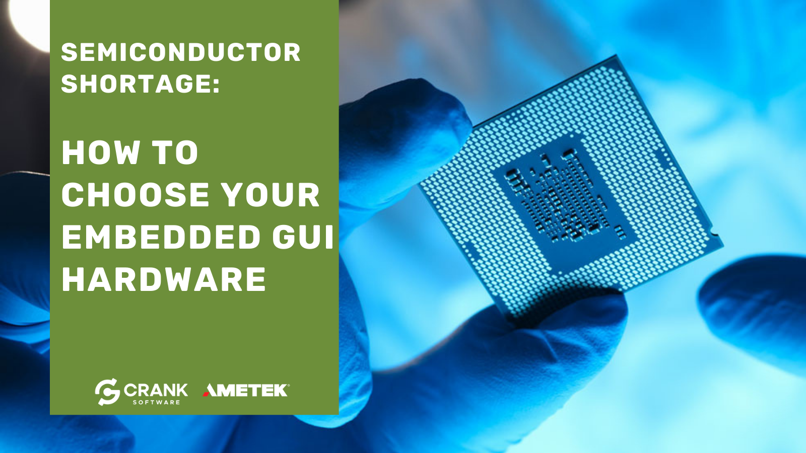 Semiconductor Shortage How To Choose The Correct Hardware For Embedded Gui Apps